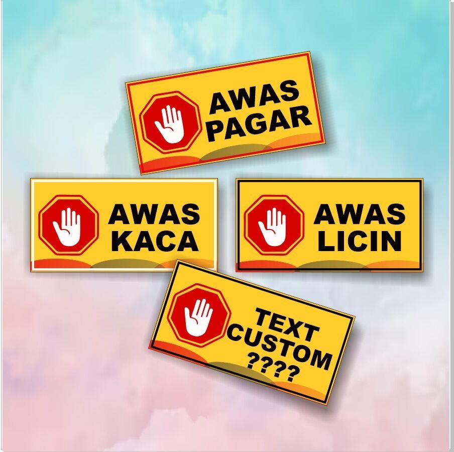 stiker awas kaca awas pagar awas licin custom | Lazada Indonesia