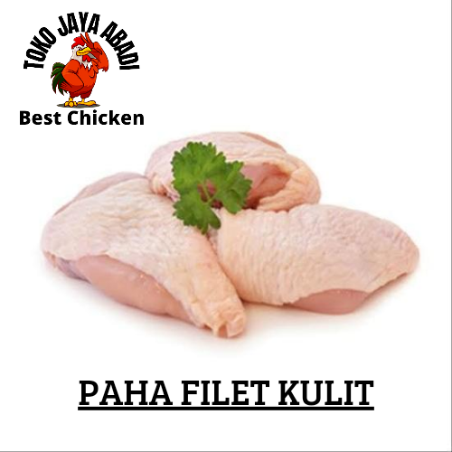 PAHA FILET KULIT 1kg-500g - PAHA AYAM FILET KULIT - SEGAR - FRESH ...