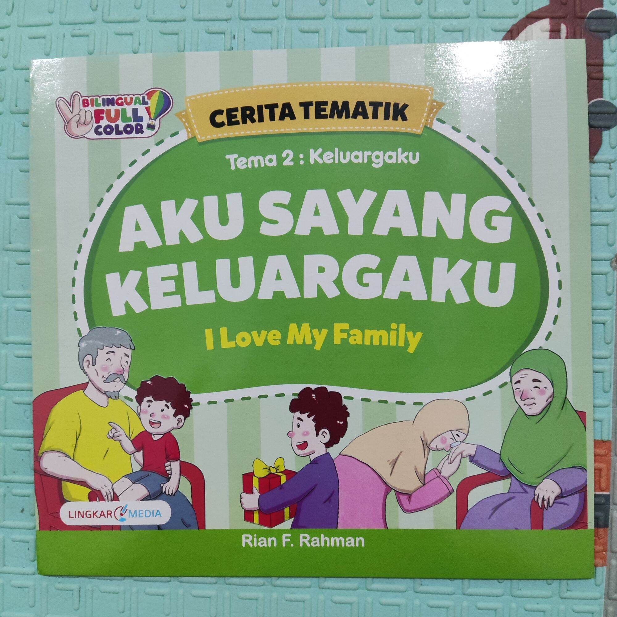 Buku Cerita Tematik Aku Sayang Keluargaku Lingkar Media Lazada