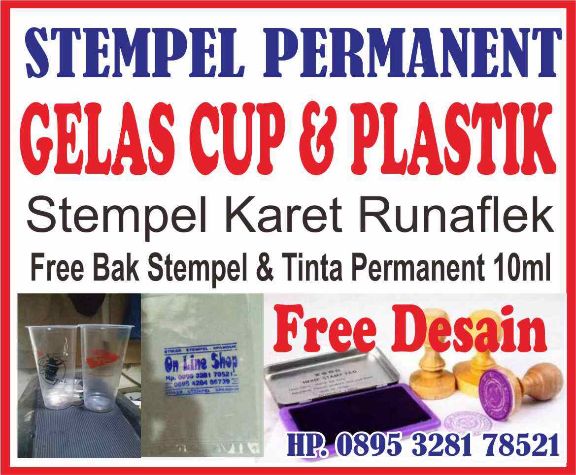 stempel kayu / stempel gelas cup / stempel plastik kemasan FREE BAK ...