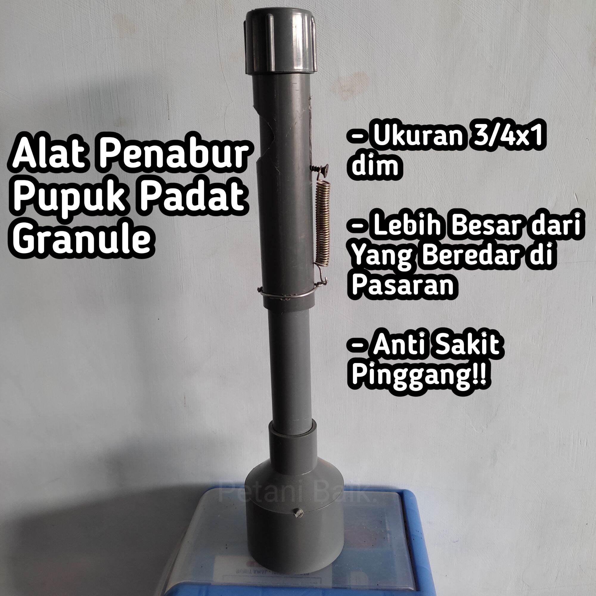 Alat Penabur Pupuk Padat Granule Alat Pupuk Jagung Ukuran 3/4x1 dim ...