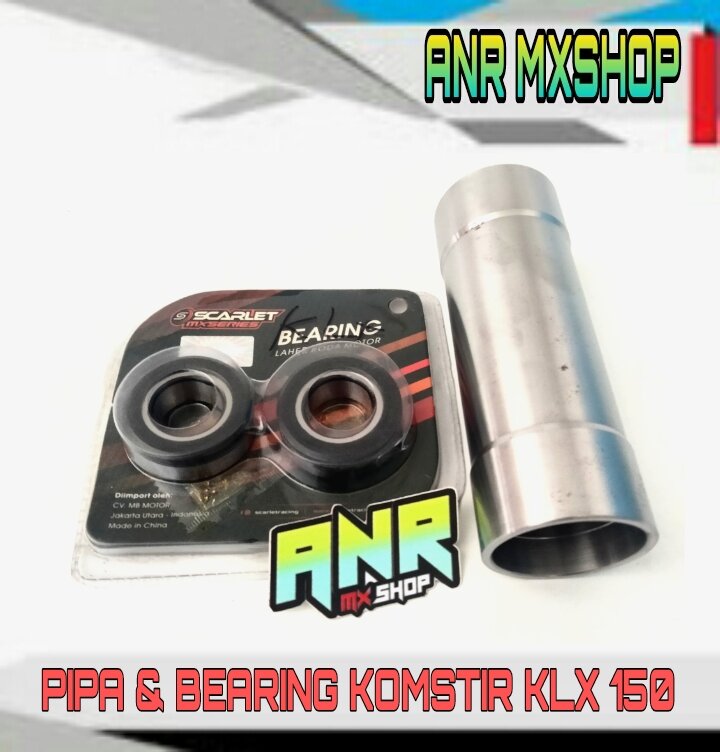 PIPA KOMSTIR DAN LAHER KOMSTIR KLX 150 PIPAH KOMSTIR DAN BEARING ...