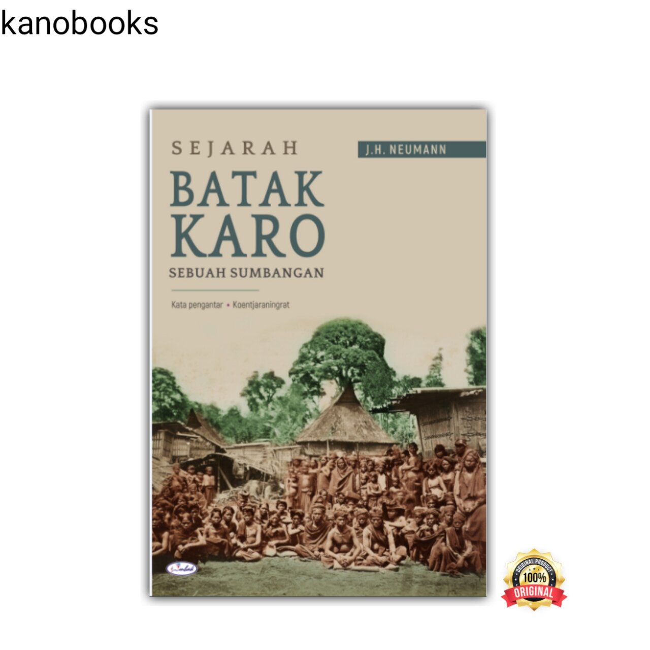 Buku Sejarah Batak Karo: Sebuah Sumbangan - J.H. Neumann | Lazada Indonesia