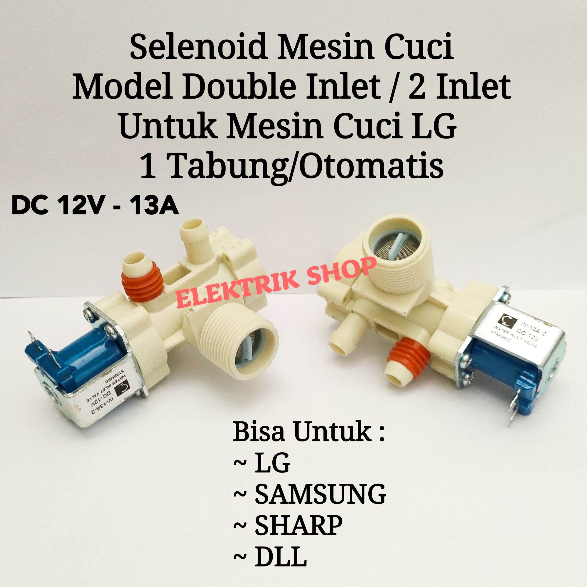 DV 12V SELENOID MESIN CUCI LG 1 TABUNG DOUBLE INLET / WATER INLET VALVE ...