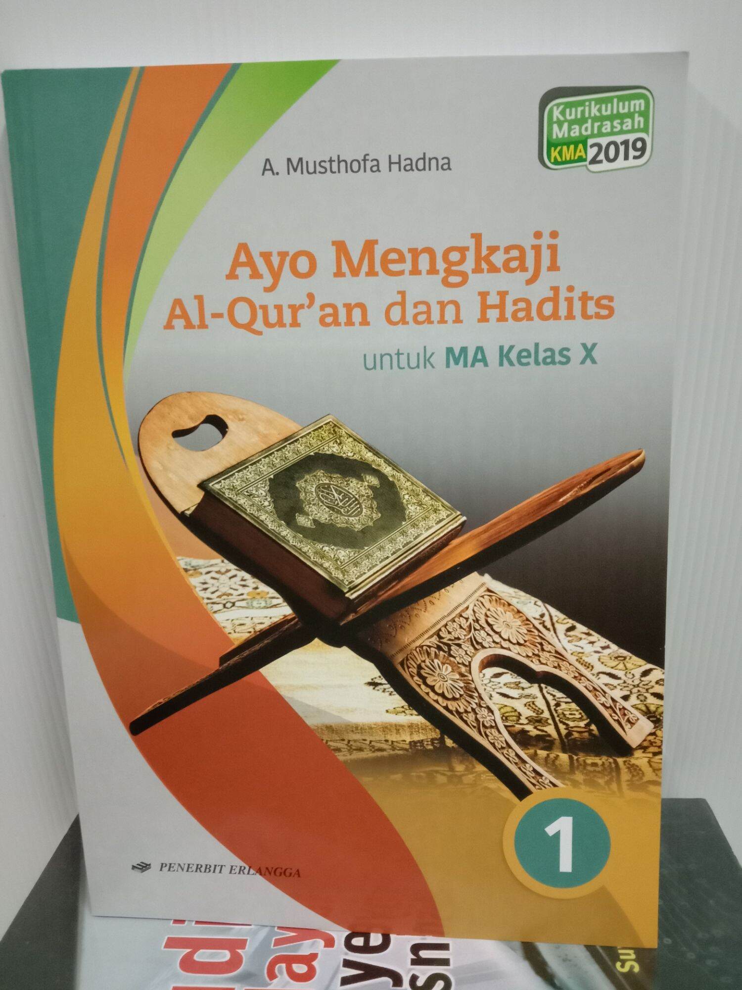 Ayo Mengkaji Al-Qur'an dan hadits MA Kelas X | Lazada Indonesia