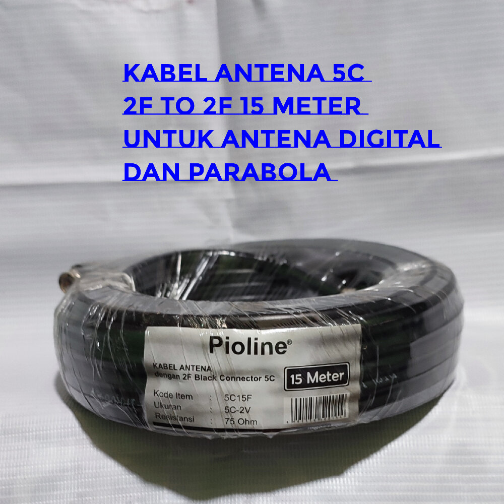 KABEL PARABOLA RG6/PIOLINE KABEL ANTENA 5C RG6 JACK 2F TO 2F 15METER | Lazada Indonesia