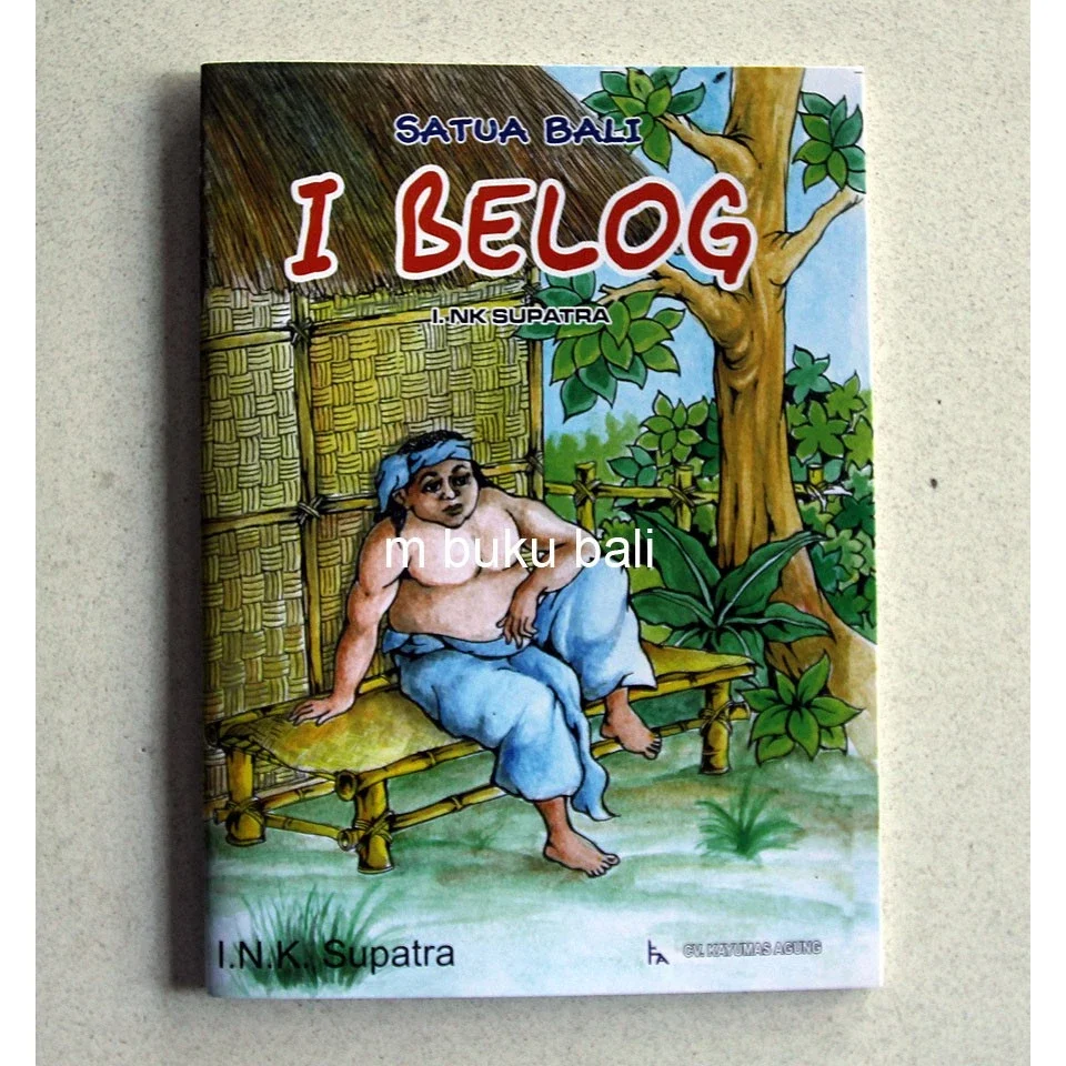 Satua Bali I Belog buku | Lazada Indonesia