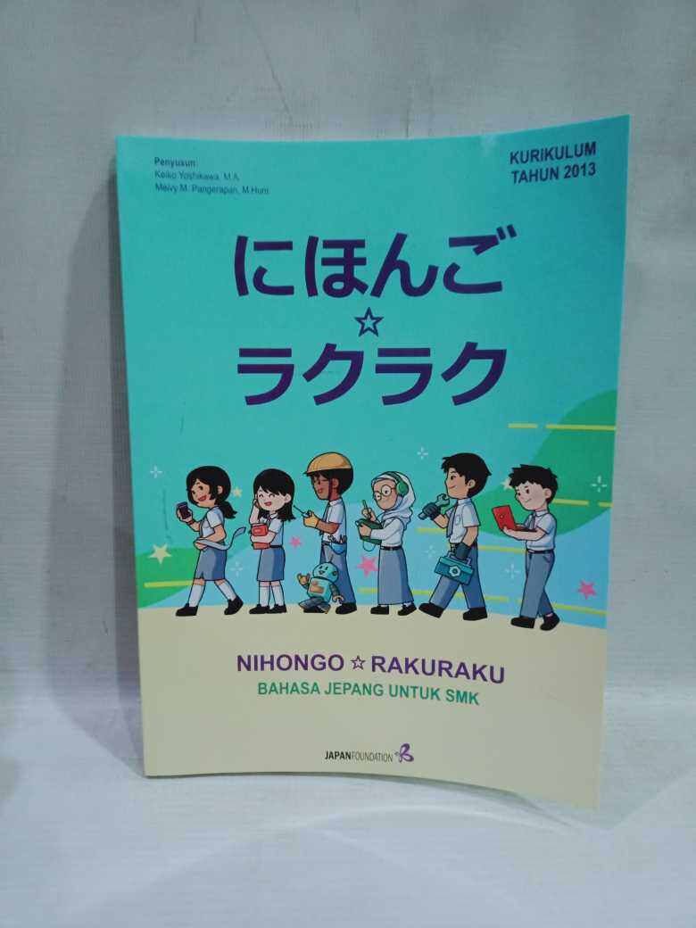 NIHONGO RAKURAKU BAHASA JEPANG UNTUK SMK | Lazada Indonesia