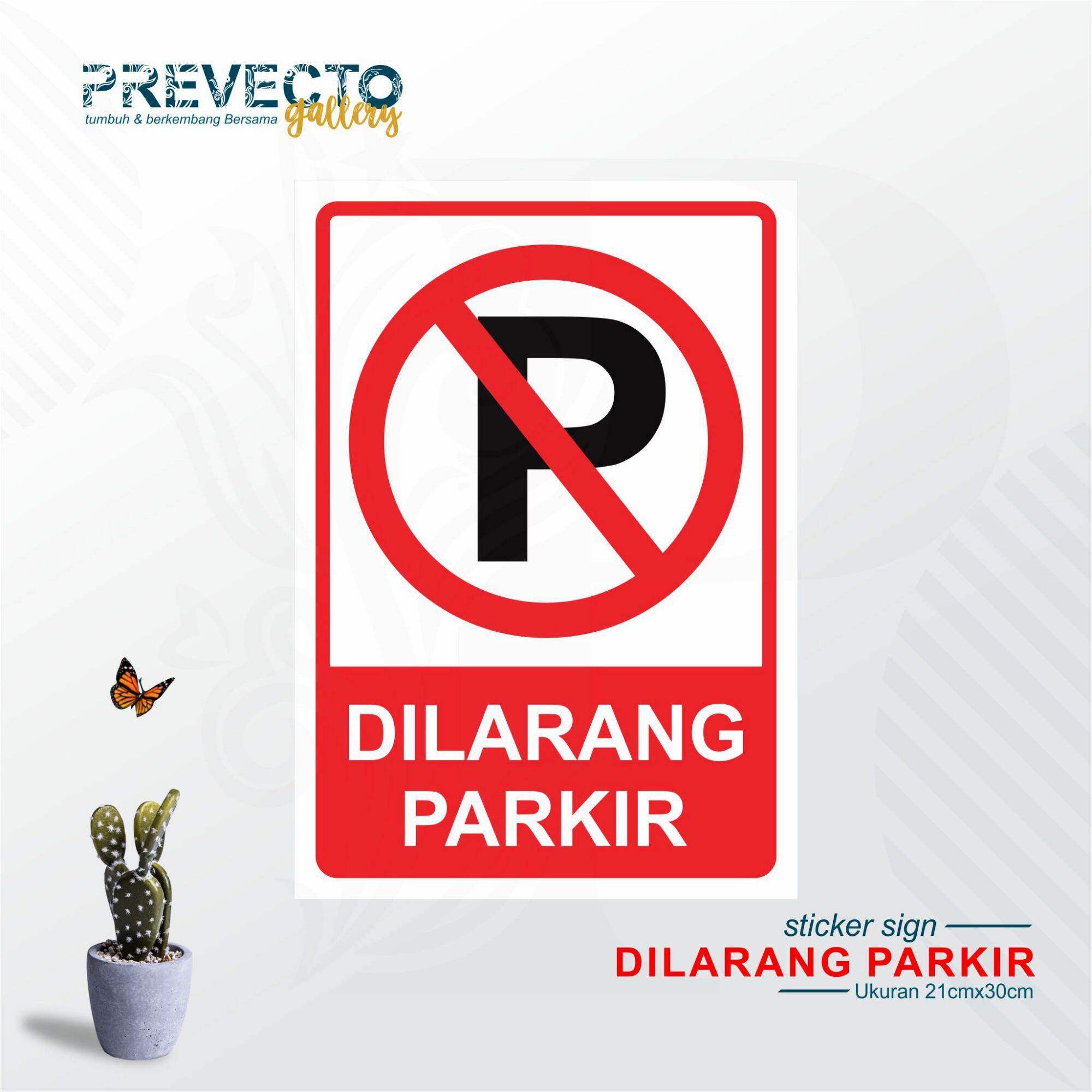 Sticker Sign Dilarang Parkir | Lazada Indonesia