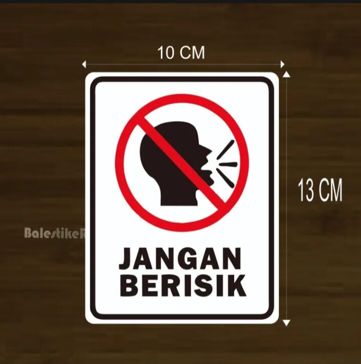 STIKER JANGAN BERISIK, STIKER PRINT | Lazada Indonesia