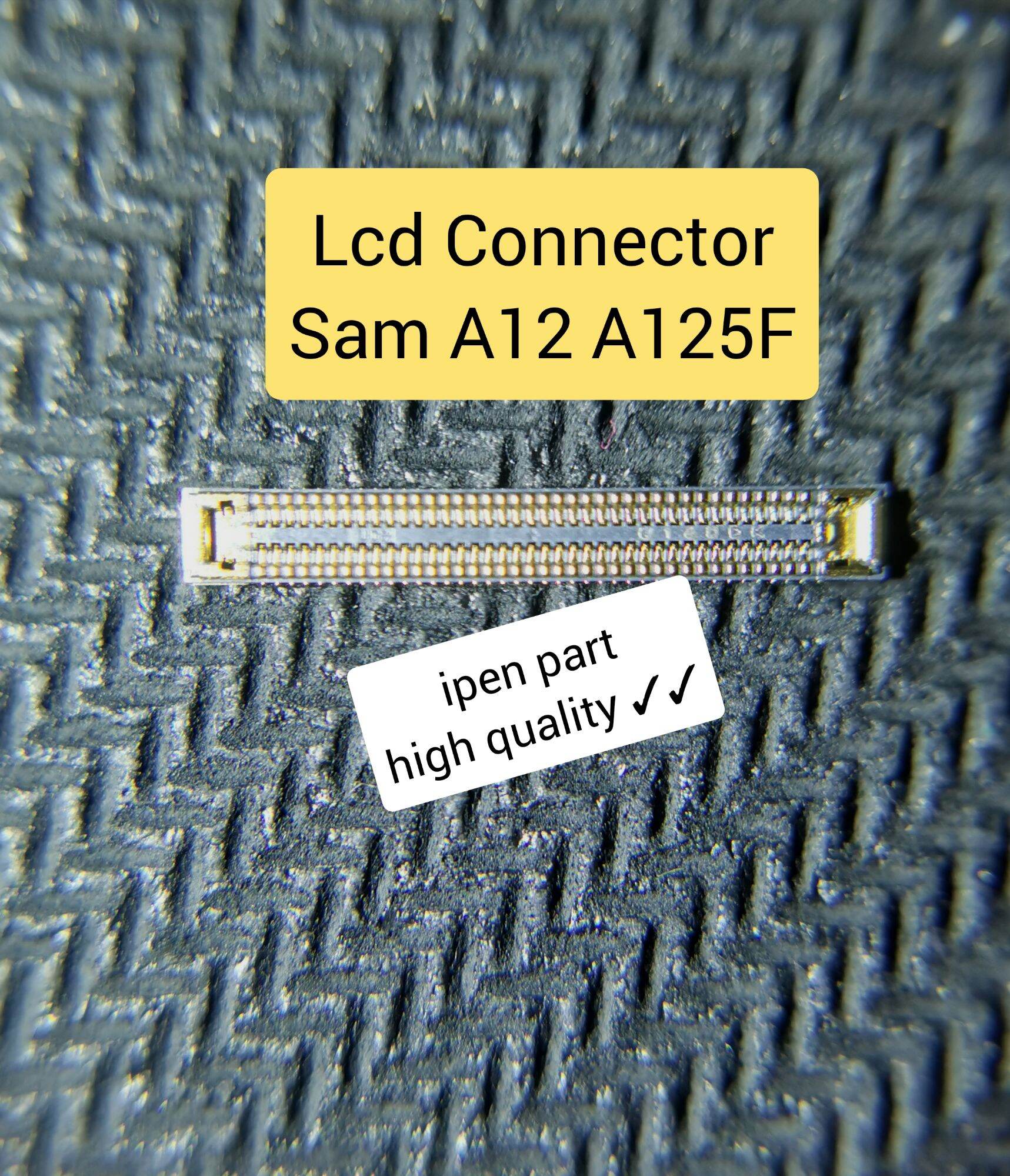 Konektor Lcd Samsung A12 A125F Socket Connector | Lazada Indonesia