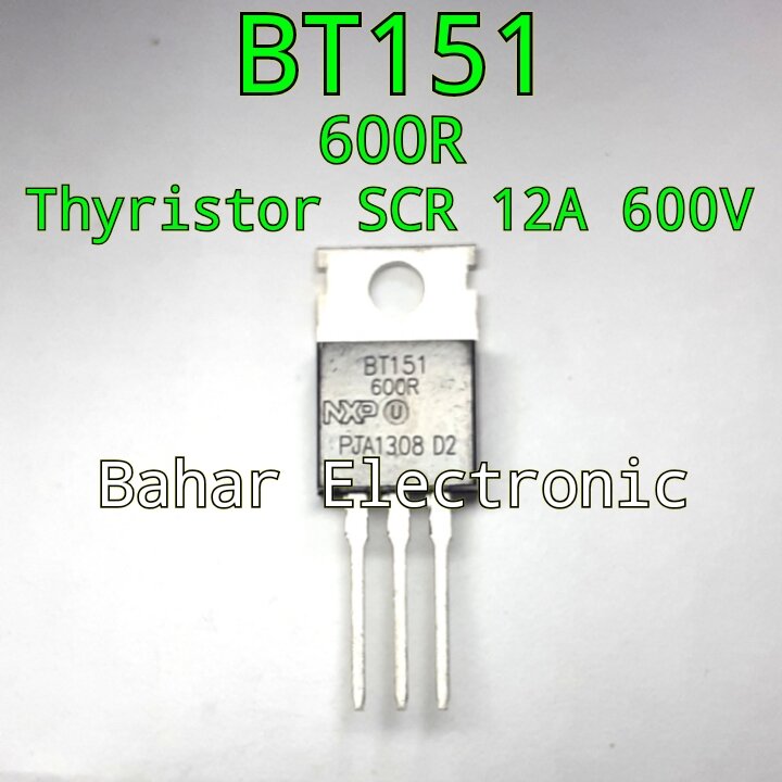 Thyristor SCR BT151 600R 12A 600V | Lazada Indonesia