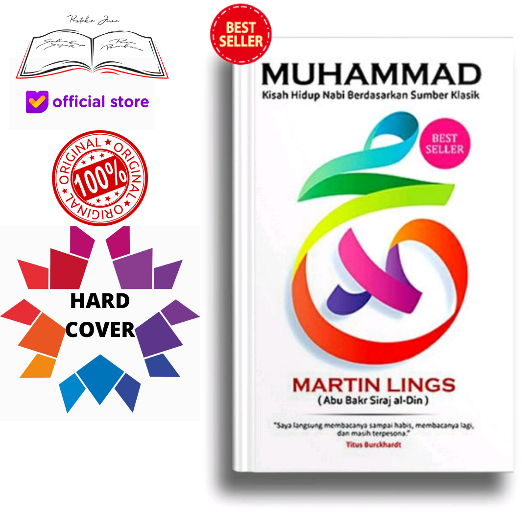 Buku Muhammad Kisah Hidup Nabi Berdasarkan Sumber Klasik Karya Martin ...