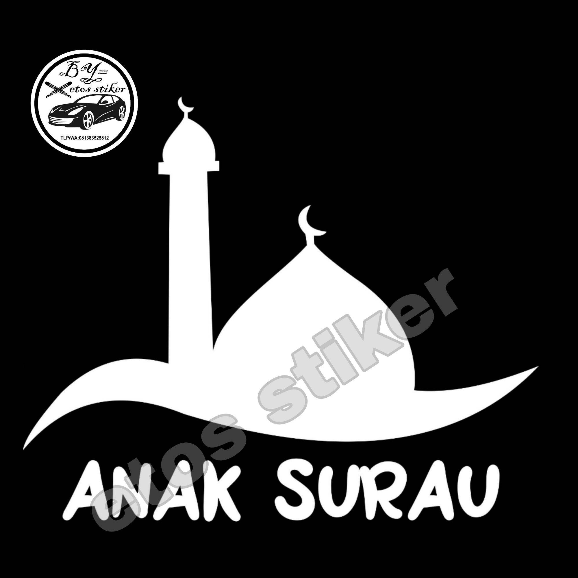 Stiker ANAK SURAU Stiker Cutting | Lazada Indonesia
