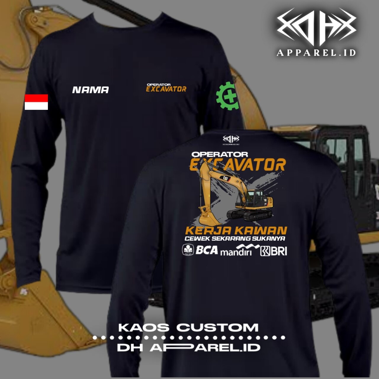 KAOS EXCAVATOR KERJA KAWAN CEWEK SEKARANG SUKANYA BCA MANDIRI BRI ...