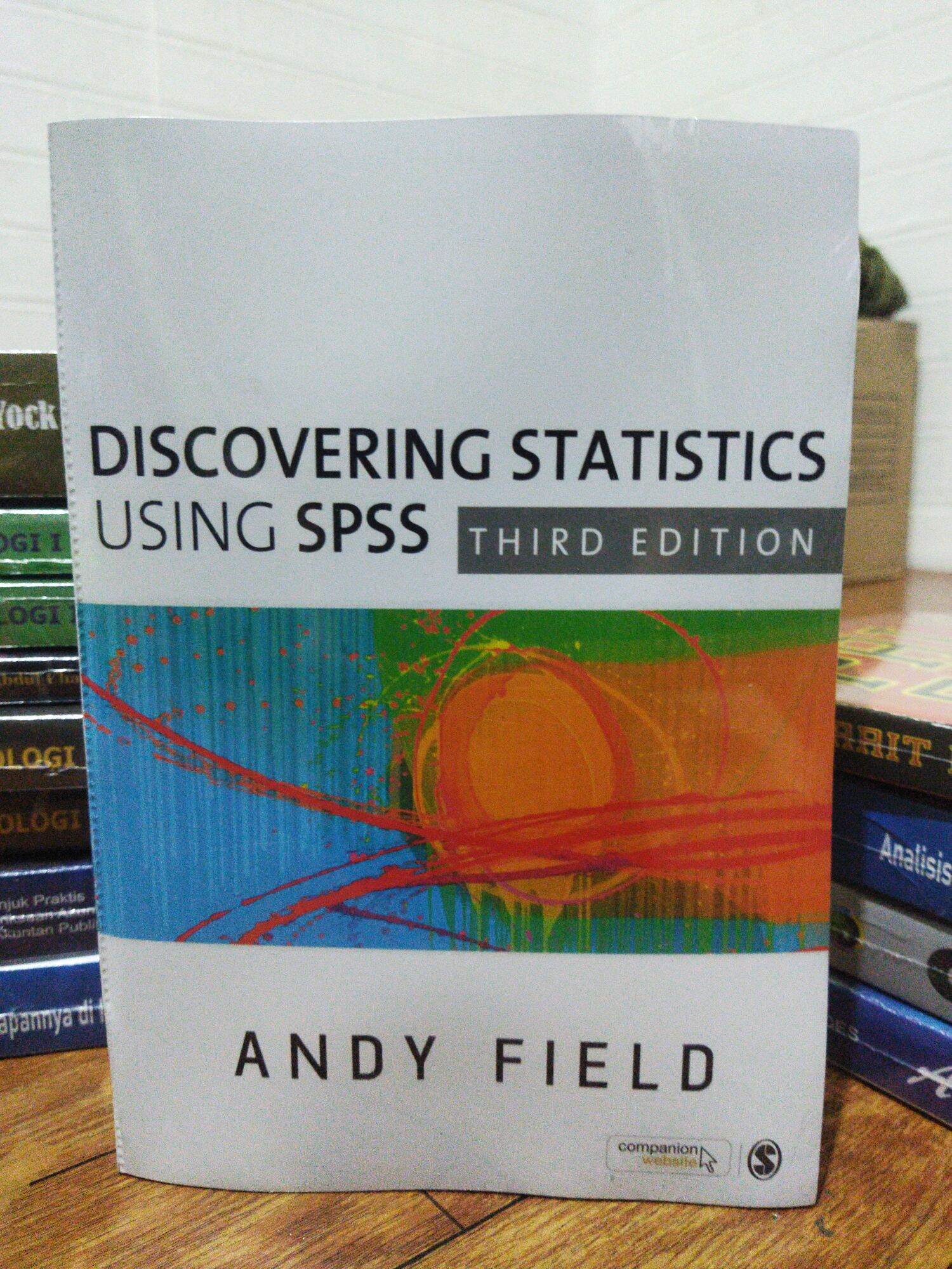 DISCOVERING STATISTICS USING SPSS (third edition) - ANDY FIELD | Lazada Indonesia