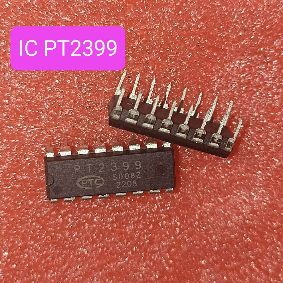 IC PT2399 PT 2399 16PIN PTC | Lazada Indonesia