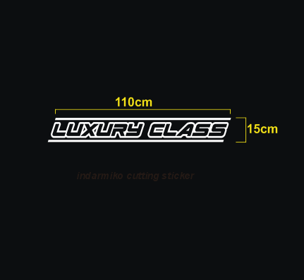 stiker luxury class cutting uk110x15 | Lazada Indonesia