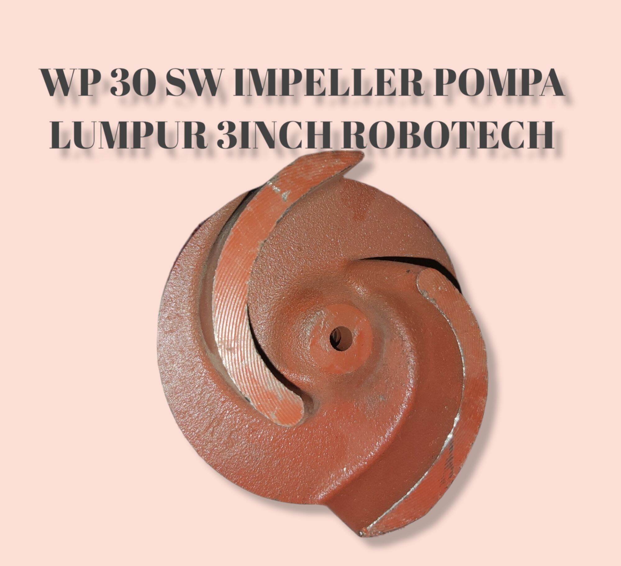 IMPELLER POMPA LUMPUR 3INCH ROBOTECH | Lazada Indonesia