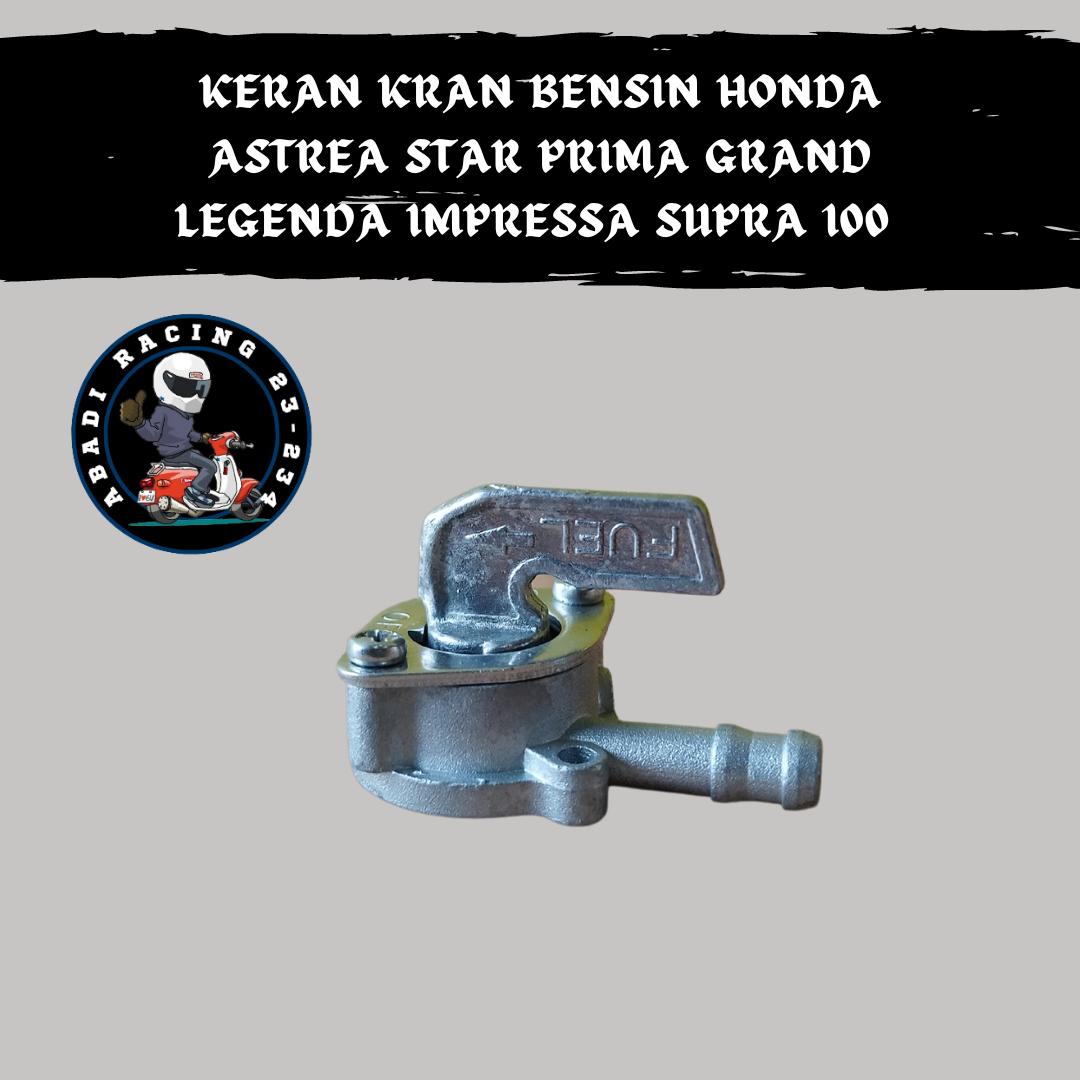 Keran kran bensin honda astrea star prima grand legenda impressa supra ...