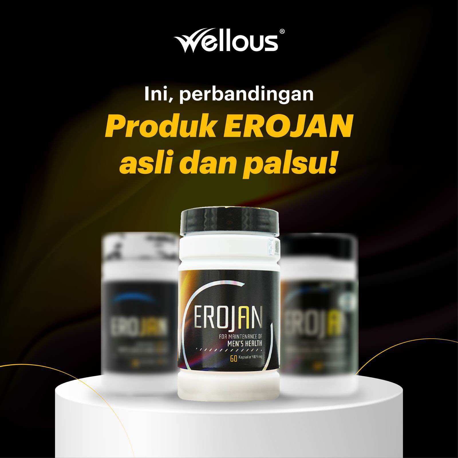 Erojan Wellous Asli 100% menambah Stamina pada Pria, 1 Botol Erojan ...
