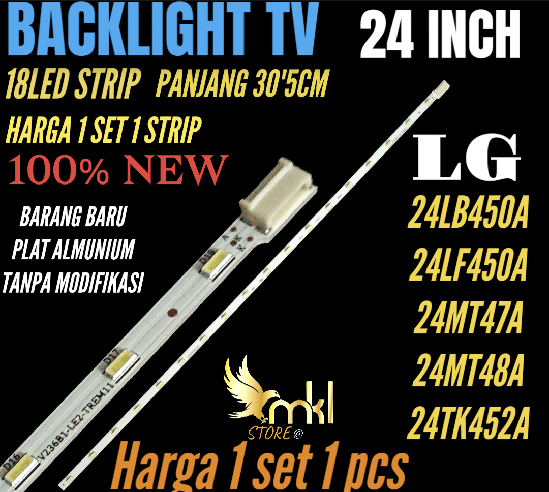 BACKLIGHT TV LED LG 24 INCH 24LB450A-24LF450A-24MT47A-24MT48A-24TK452A ...