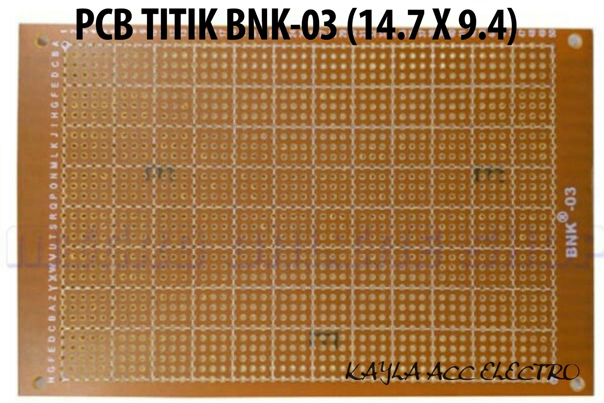 PCB Titik BNK-03 / PCB Bolong BNK 03 / PCB Lubang BNK - 03 | Lazada ...