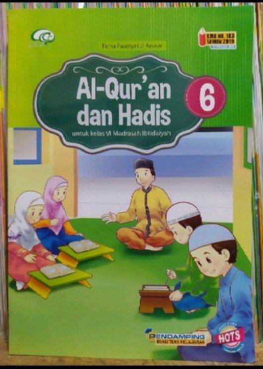 AL QUR'AN DAN HADIS 6 untuk kelas 6 madrasah ibtidaiyah | Lazada Indonesia