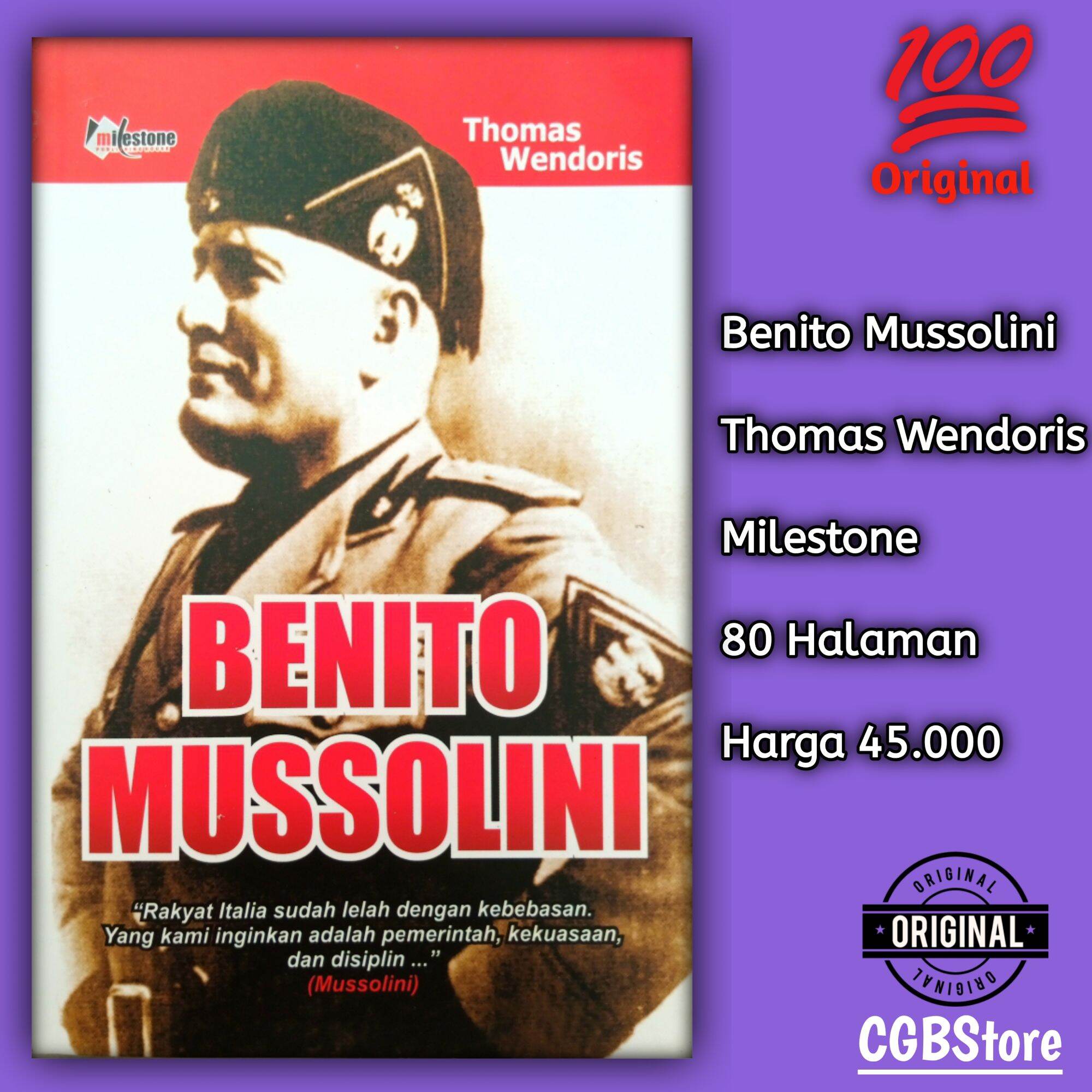 Biografi Benito Mussolini - Thomas Wendoris | Lazada Indonesia
