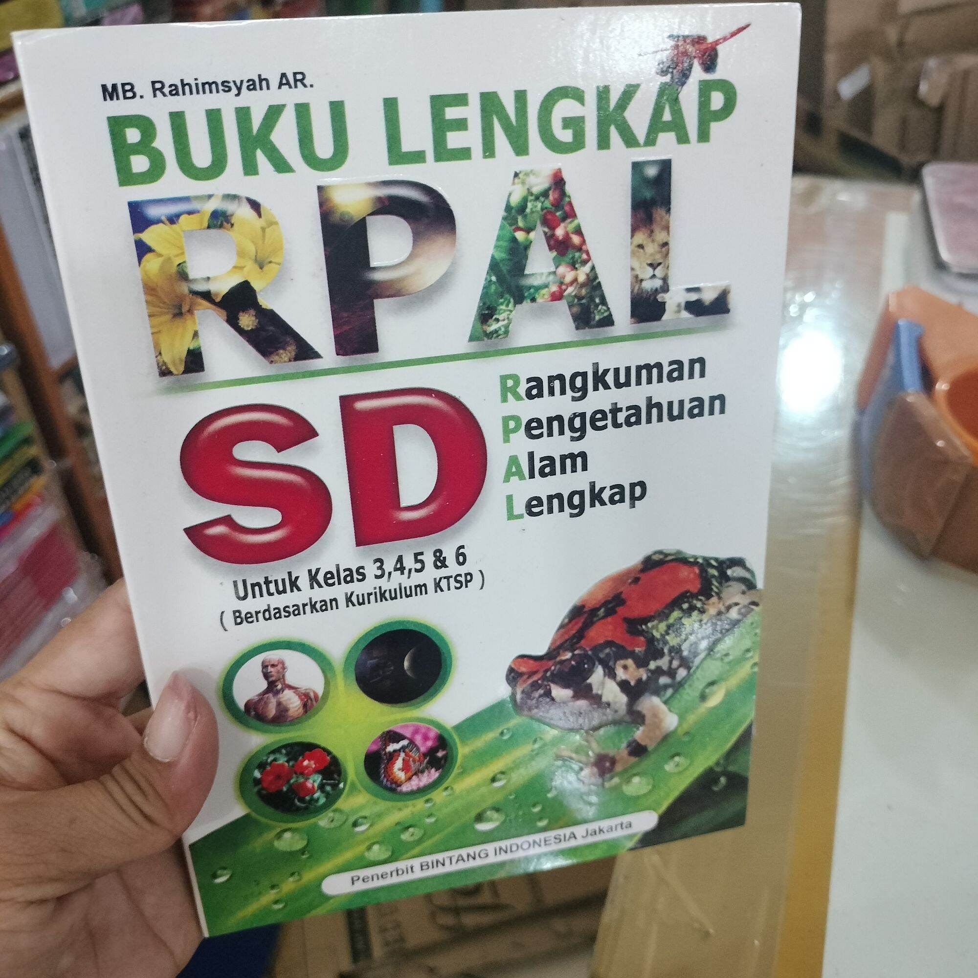 BUKU LENGKAP RPAL SD. rangkuman pengetahuan alam lengkap. untuk kelas 3 ...
