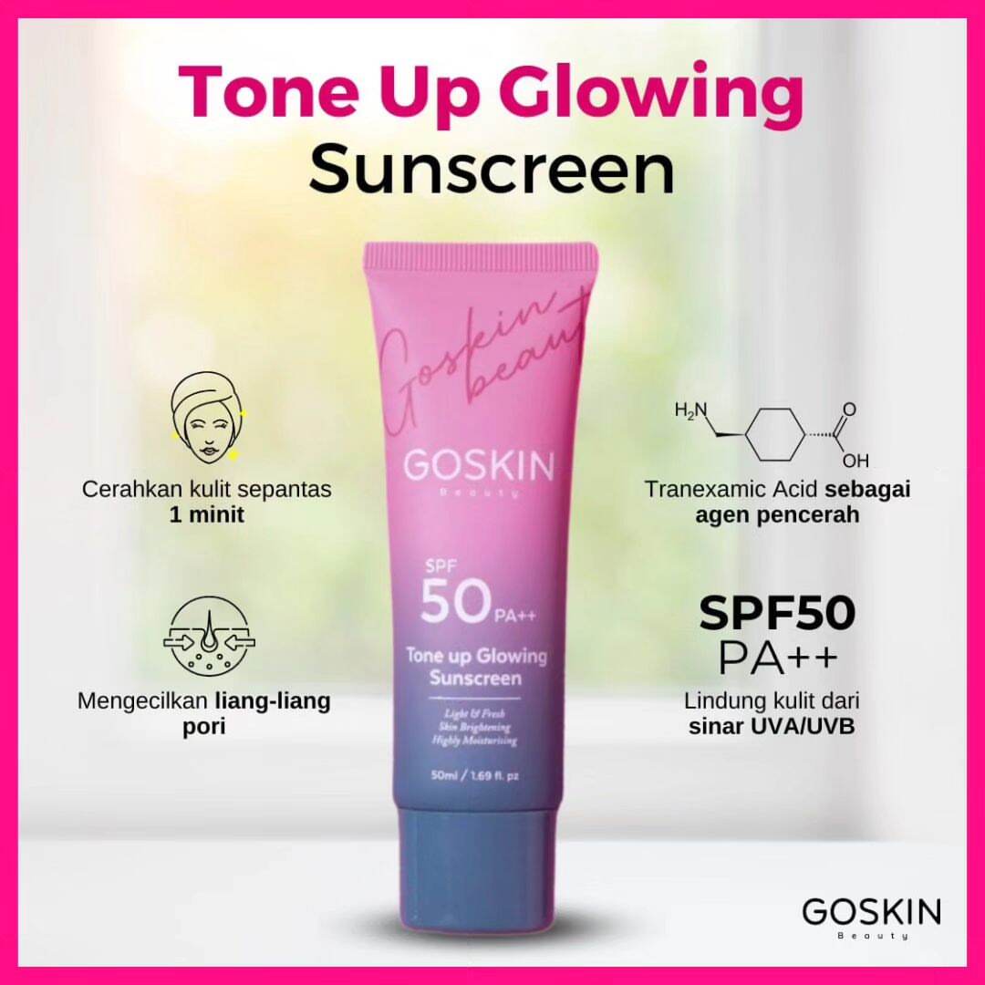 Goskin Beuaty Tone Up Glowing Sunscreen Spf 50 Pa++++ Made In Malaysia ...