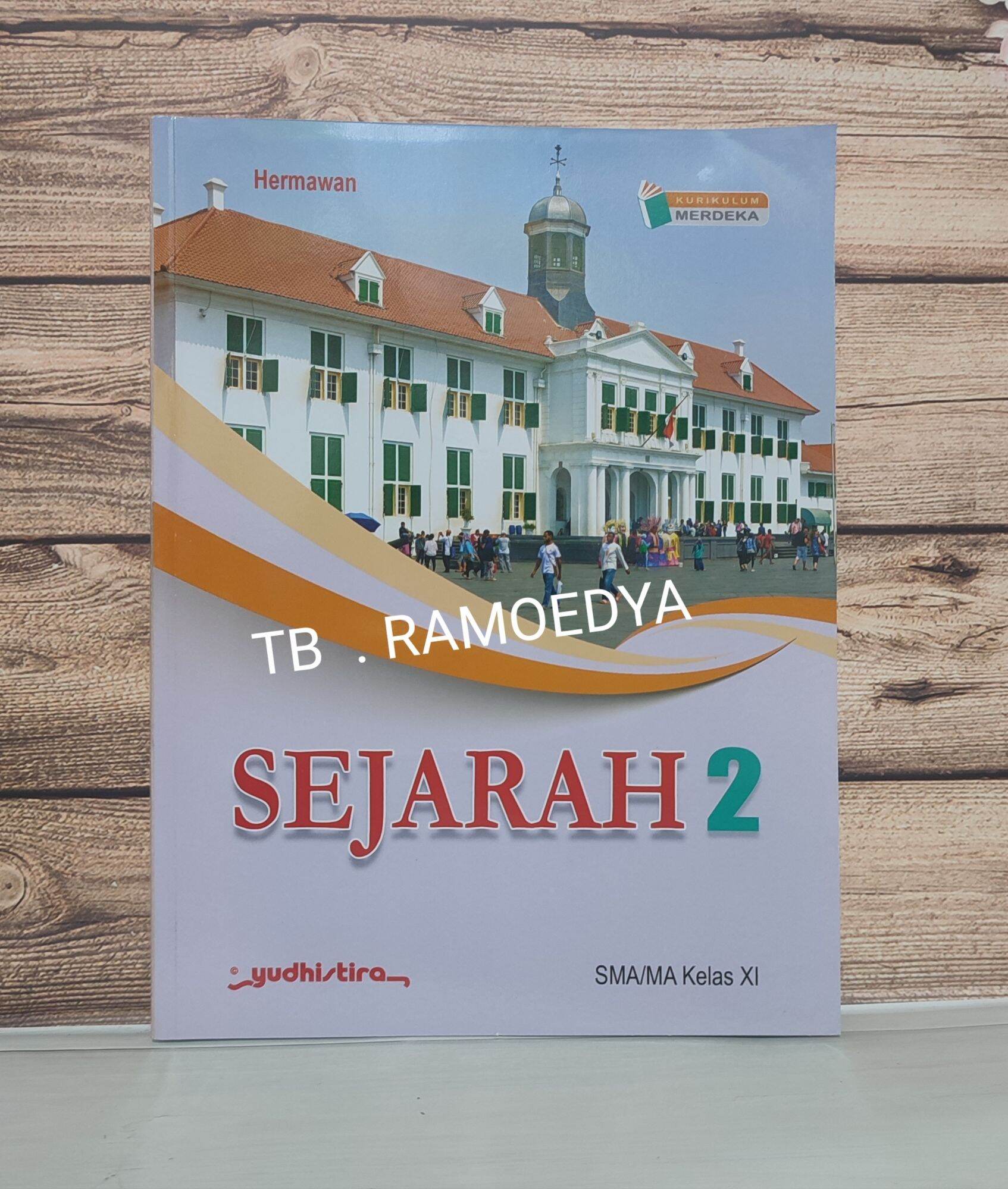 Buku Sejarah SMA/MA kelas XI Kurikulum Merdeka Yudhistira | Lazada Indonesia