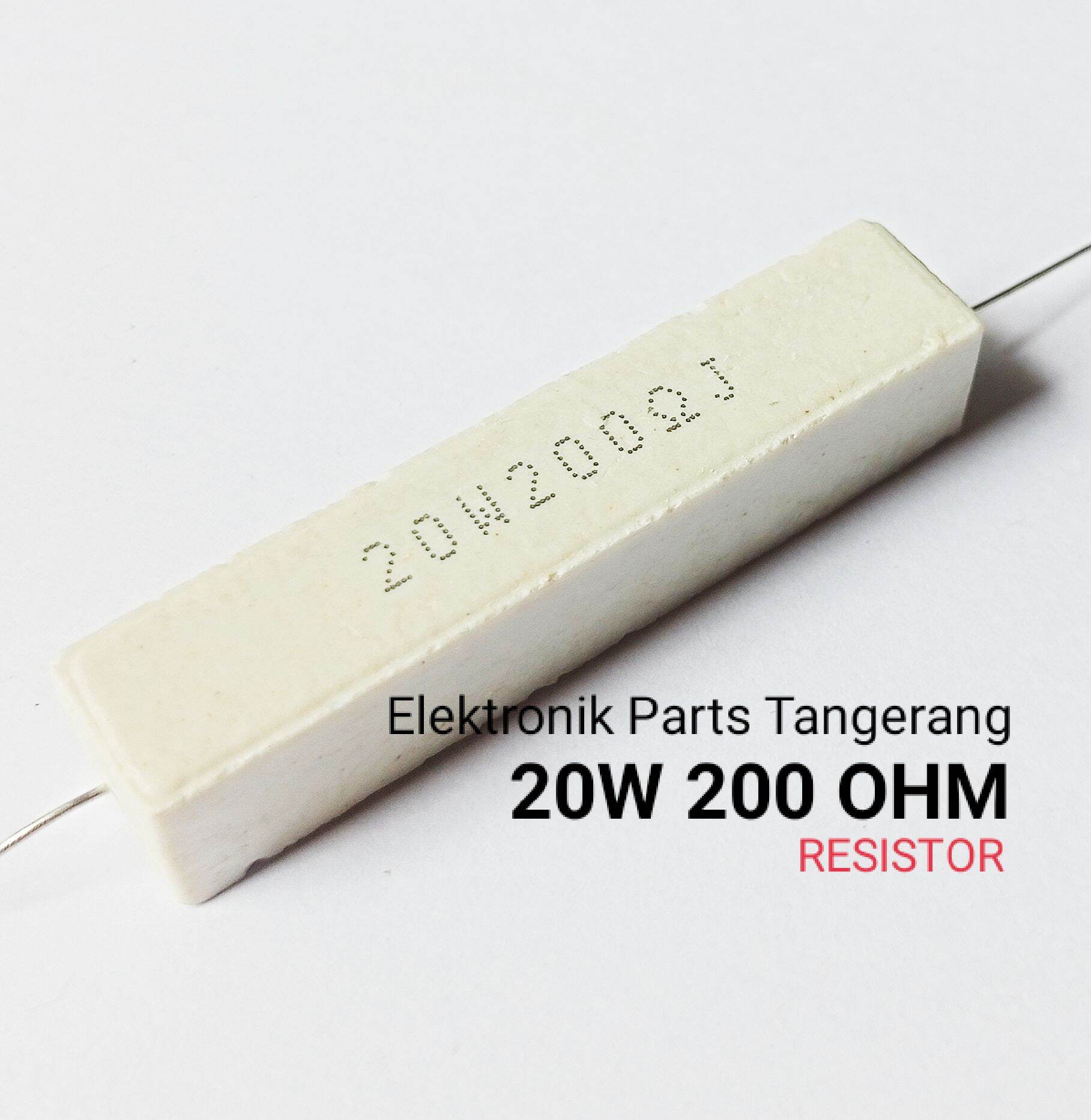 RESISTOR KAPUR 20WATT 200 OHM RESISTOR 20W 200OHM RESISTOR 20 WATT 200 ...