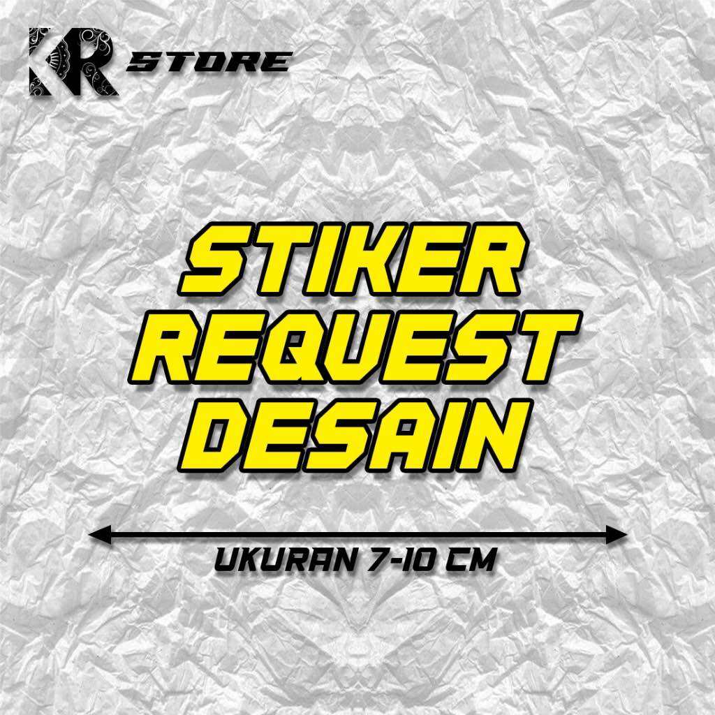 Sticker REQUEST DESAIN Sticker Cutting Stiker Racing | sticker motor ...