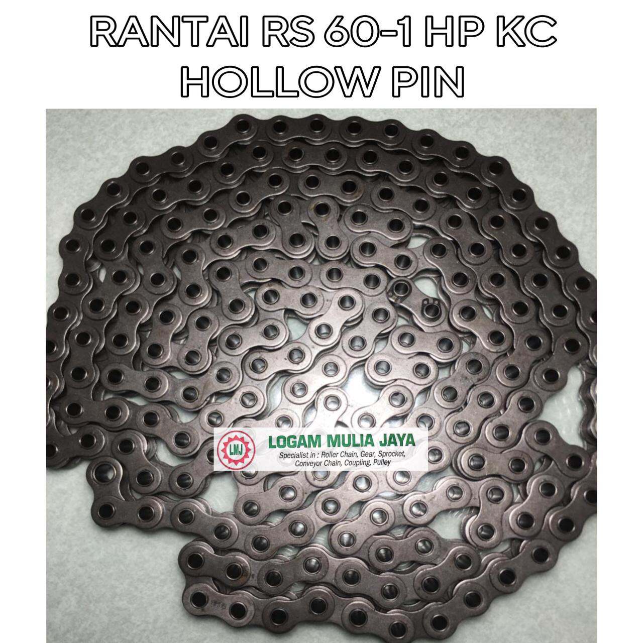 ROLLER CHAIN RANTAI RS60 HP RS 60-1 HP KC RS 60 SINGLE HOLLOW PIN KC RS ...