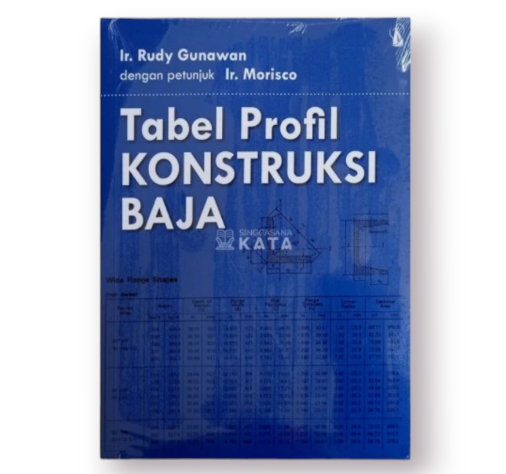 Tabel Profil Konstruksi Baja Penulis : Rudy Gunawan | Lazada Indonesia