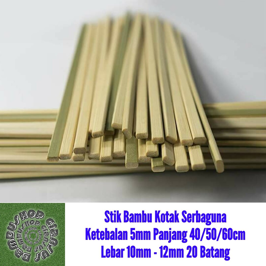 Stik Bambu Kotak Panjang 40/50/60cm | Bilah Bambu 1cm 20 Batang ...