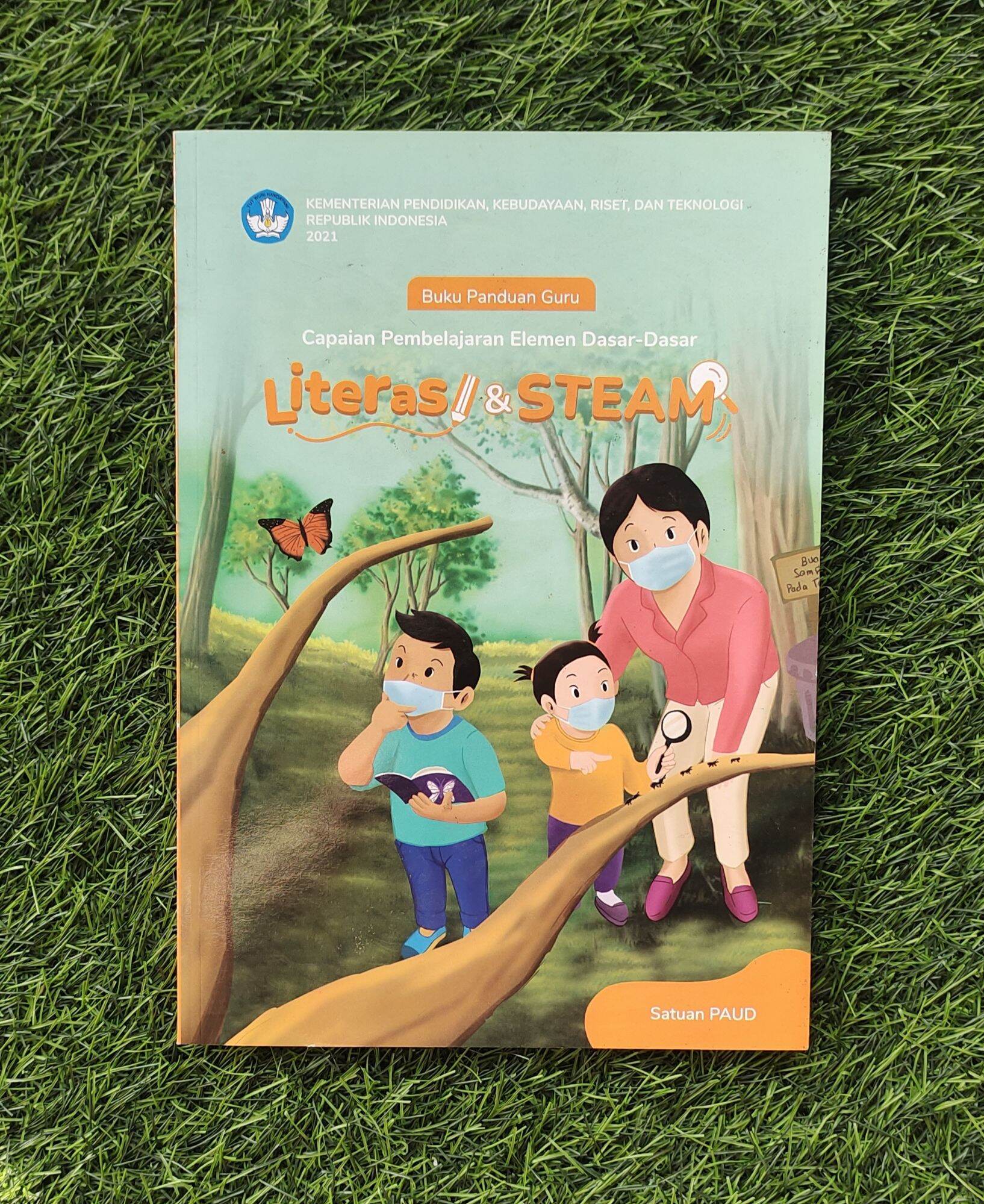 BUKU Panduan Guru LITERASI & STEAM Satuan PAUD Kurikulum Merdeka ...
