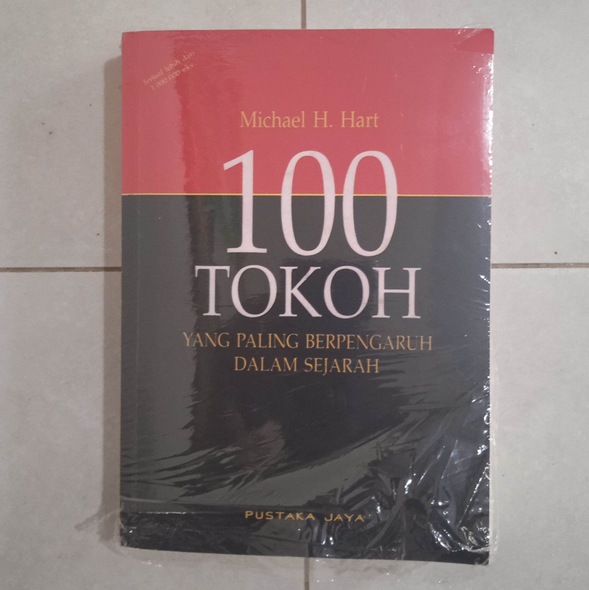 100 Tokoh yang Paling Berpengaruh dalam Sejarah - Michael H Hart | Lazada Indonesia