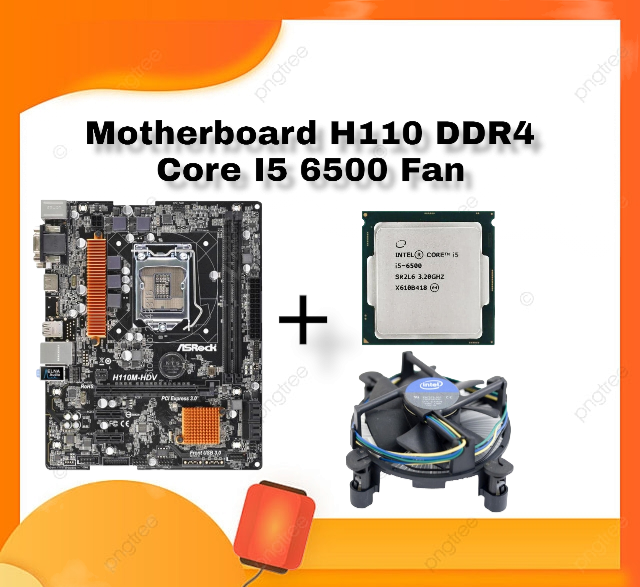Motherboard H110 Ddr4 Prosesor Core I5 6500 Gen 6 Fan | Lazada Indonesia