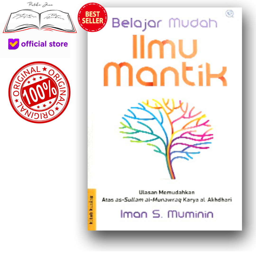 Buku Belajar Mudah Ilmu Mantik Mantiq Ulasan Memudahkan Atas as Sullam ...