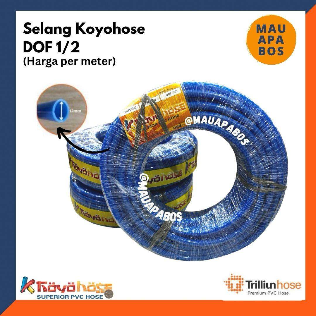 Selang Air Koyohose Dof Dop ukuran 1/2 inch (harga per meter) | Lazada Indonesia
