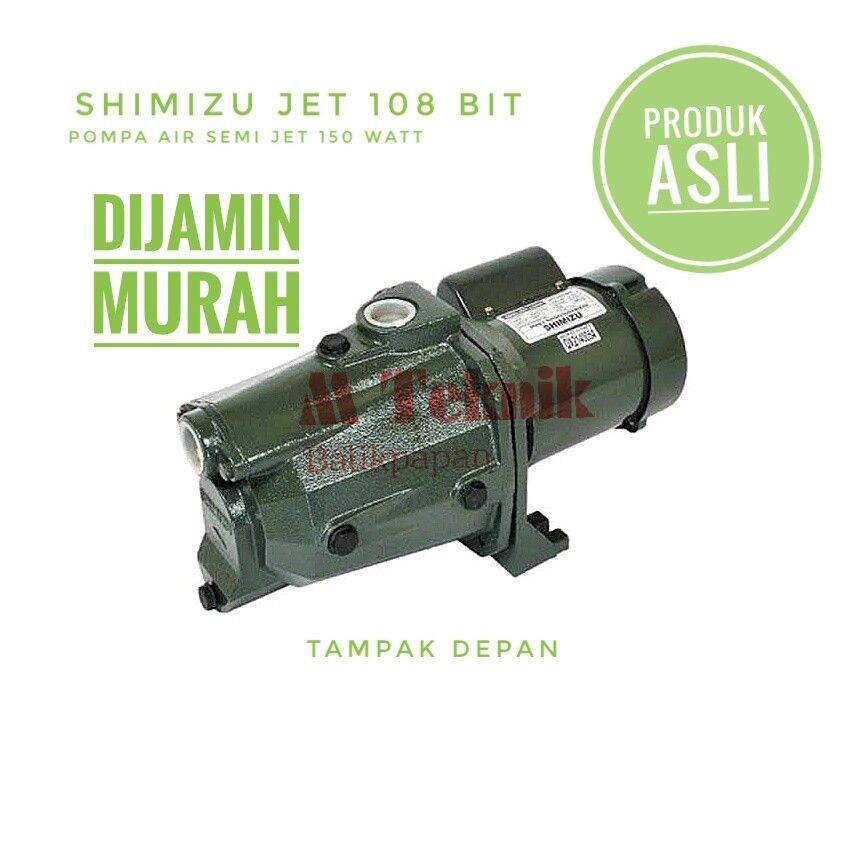 Pompa air Shimizu Jet 108 BIT semi jet pump 108bit sumur | Lazada Indonesia