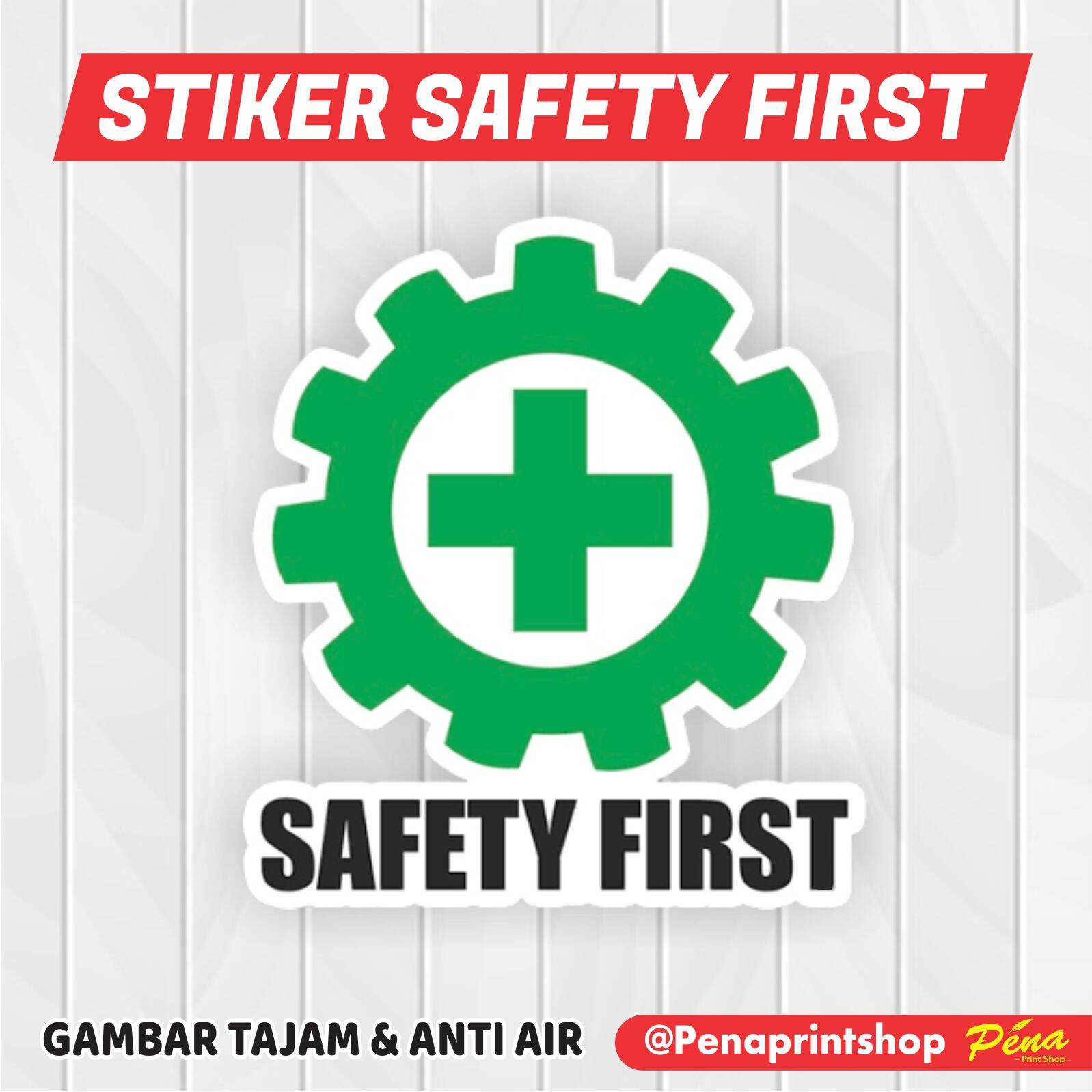 Sticker Stiker SAFETY FIRST K3 Helm / Stiker K3 Keselamatan Kerja ...