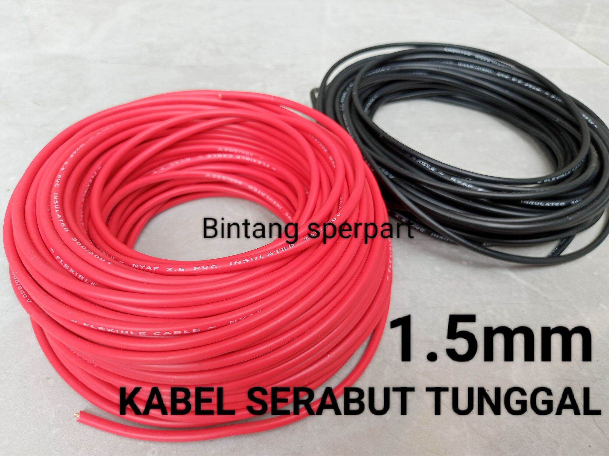 (Harga per METER) KABEL SERABUT TUNGGAL 1.5mm KABEL SERABUT 1,5MM ...