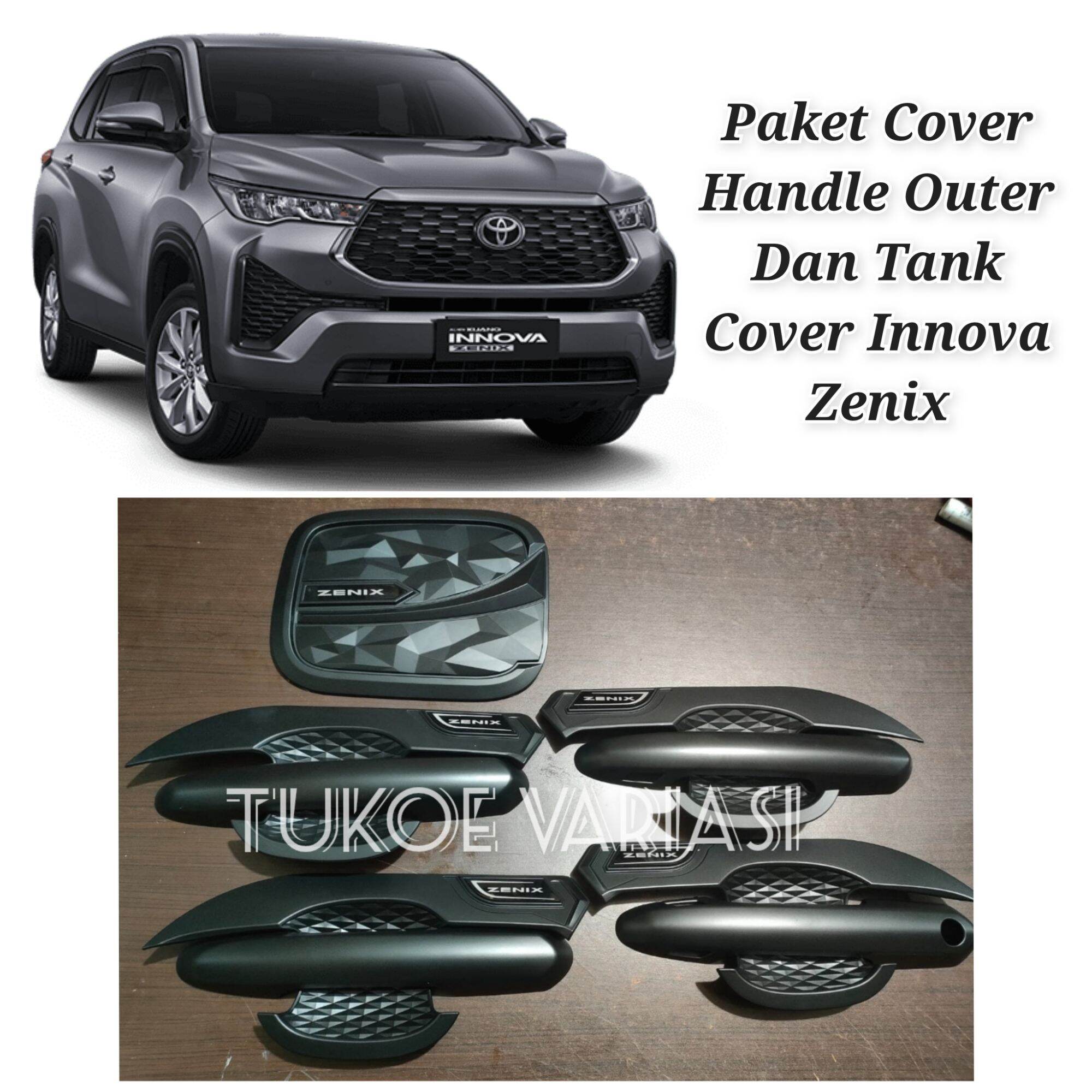 Paket Cover Handle Outer Dan Tank Cover Toyota Innova Zenix 2023 2024 ...