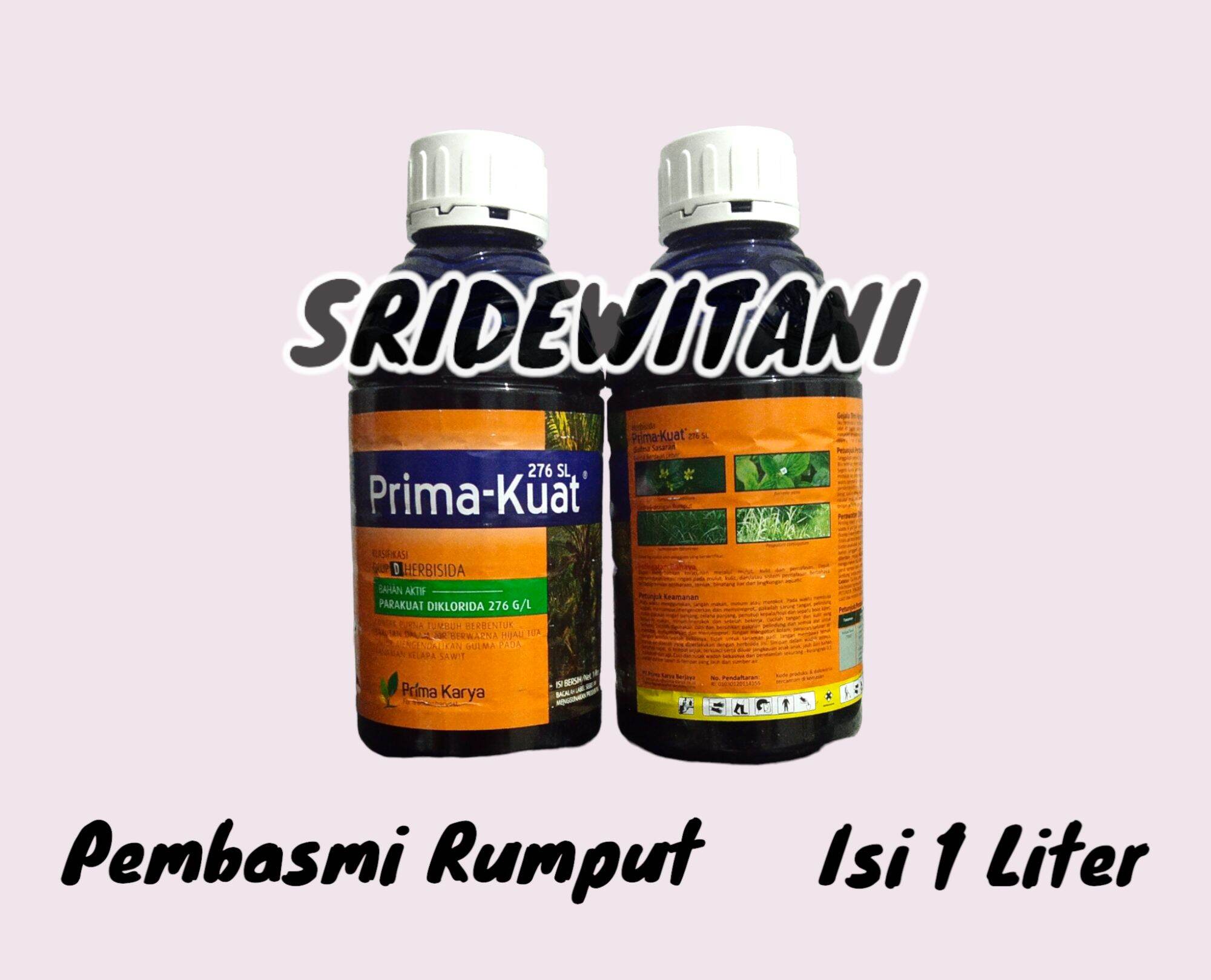 Racun Rumput Ampuh Herbisida PRIMA KUAT 276 SL ISI 1 LITER Gramoxone ...
