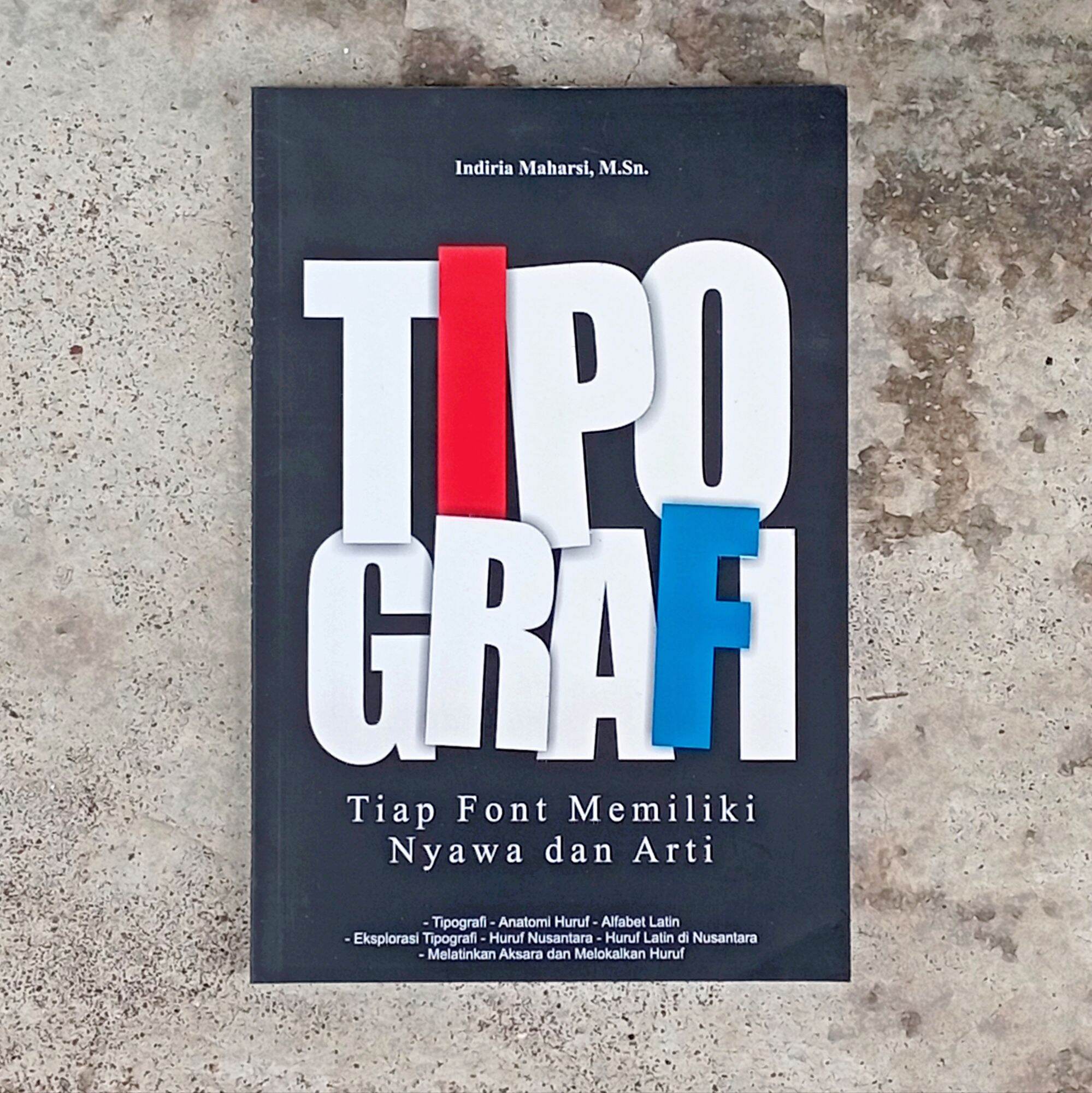 Buku TIPOGRAFI (Tiap Font Memiliki Nyawa dan Arti) | Lazada Indonesia
