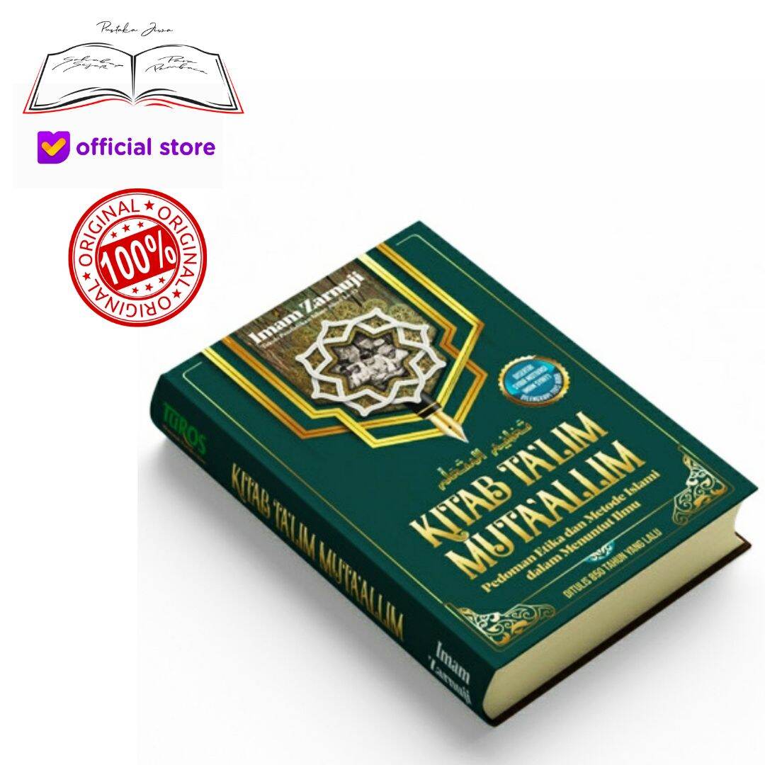 Buku Terjemah Kitab Talim Mutaallim Terjemahan Taklim Mutaalim Pedoman ...