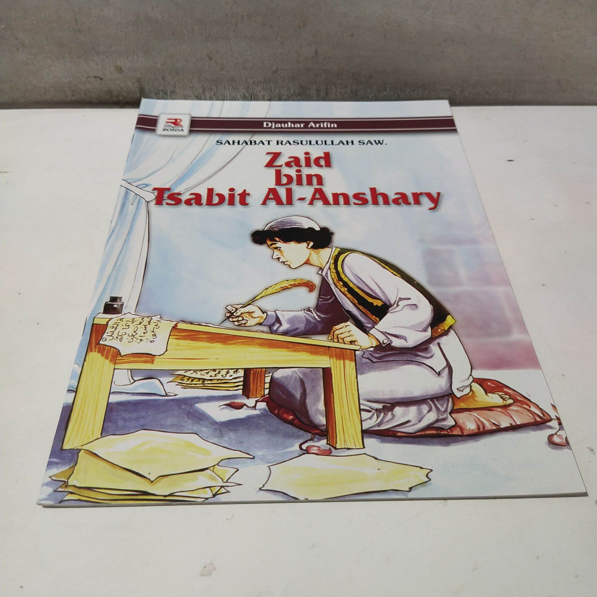 Buku Sahabat Rasulullah Saw Zaid bin Tsabit Al-Anshary | Lazada Indonesia